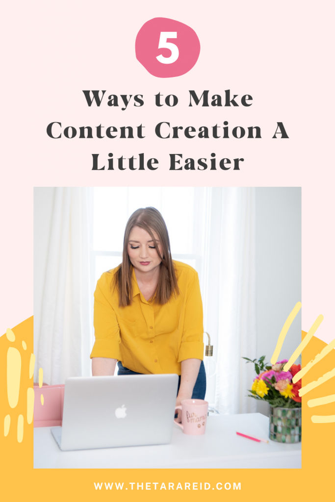 5 Ways to Make Content Creation A Little Easier