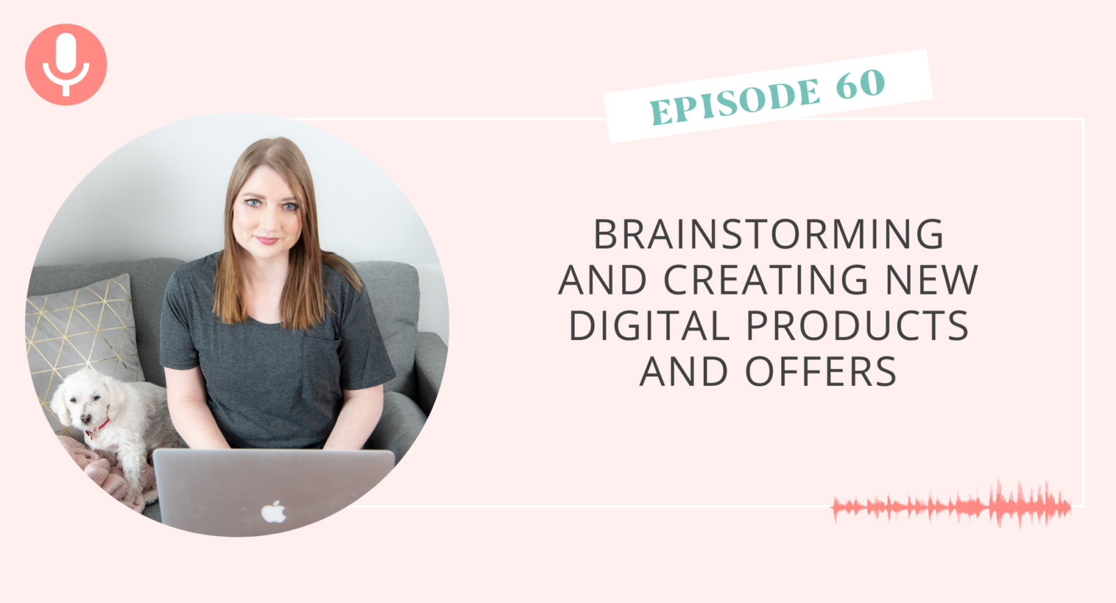 Brainstorming and Creating New Digital Products and Offers