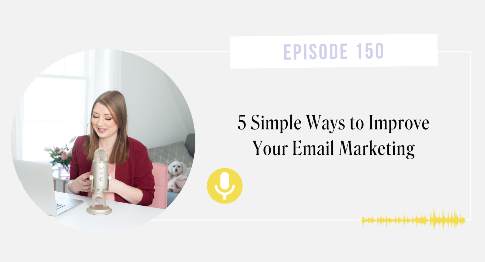 Simple Ways to Improve Your Email Marketing